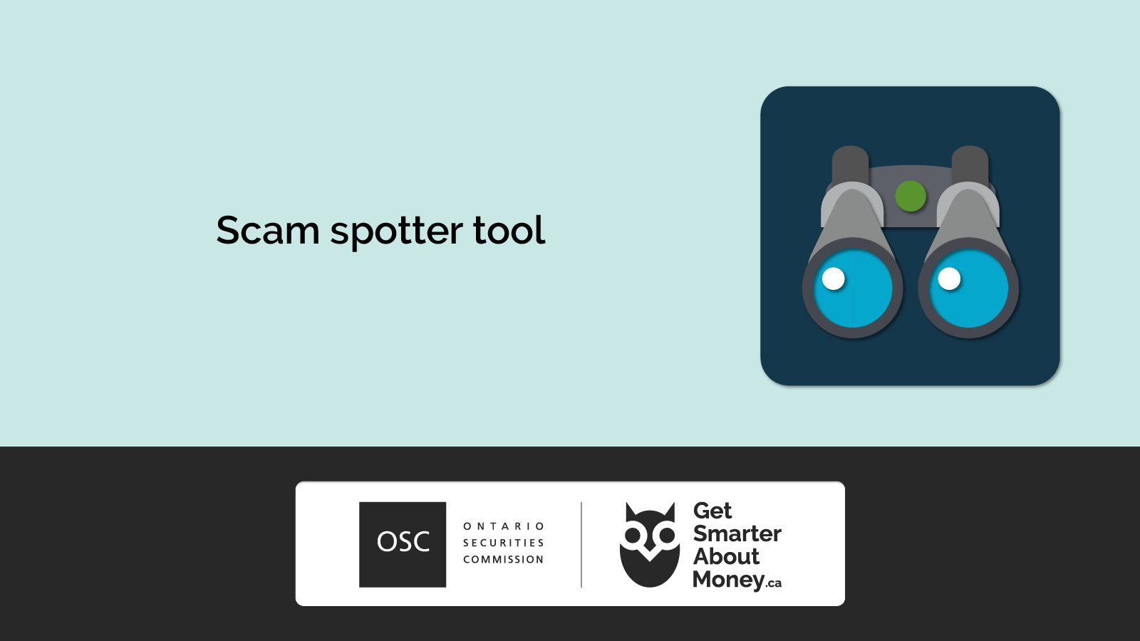 Scam Spotter Tool | GetSmarterAboutMoney.ca
